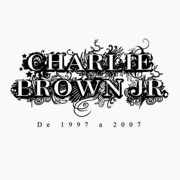 Cover Brasil: Charlie Brown Jr. - De 1997 a 2007 (Capa Oficial do Álbum)